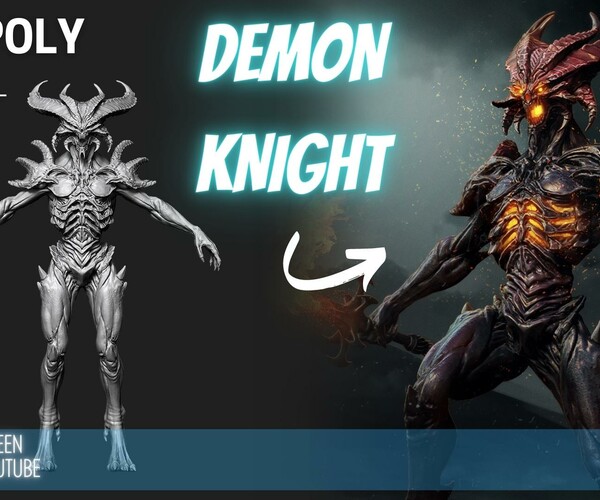 ArtStation - ZBrush Model: Demon Knight High Poly ZTL & FBX | Resources
