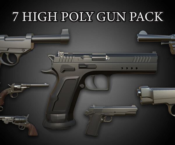 ArtStation - 7 High Poly Gun Pack | Game Assets