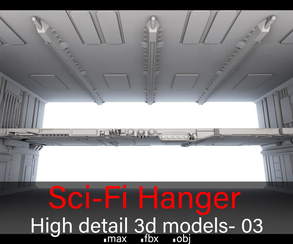 ArtStation - Sci-Fi Hanger- 03- High detail 3d models | Resources