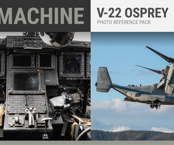 ArtStation - MACHINE Military VTOL Aircraft V-22 Osprey Photo Reference ...