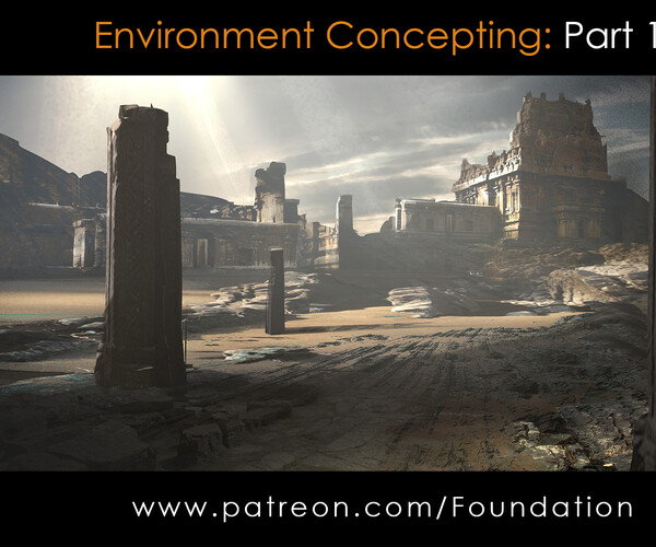 ArtStation - Foundation Art Group - Environment Concepting: Part 1 ...