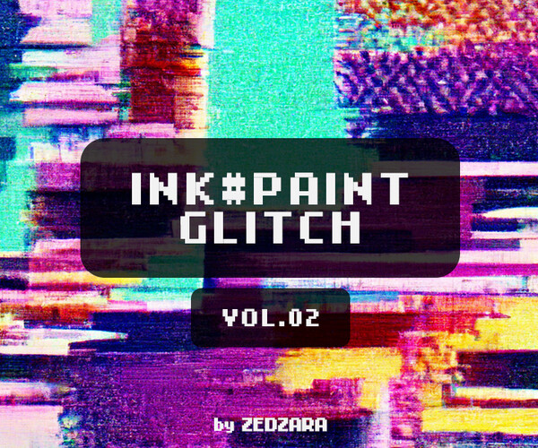 ArtStation - Glitch - INK_PAINT - Textures VOL.o2 // Generated Overlay ...