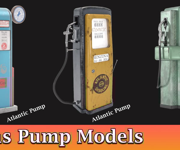 ArtStation - 3 Gas Pump Models | Game Assets