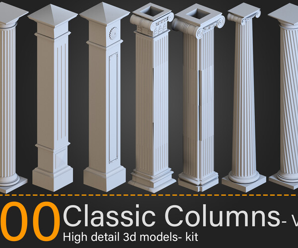 ArtStation - +200- Classic Columns- Vol 13- 3d models-max.fbx.obj ...