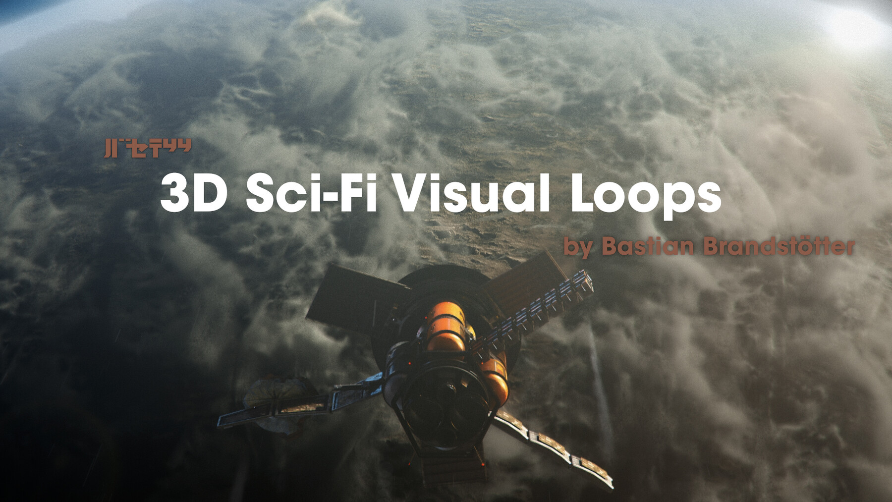 bastyy - Sci-Fi Visual Loops