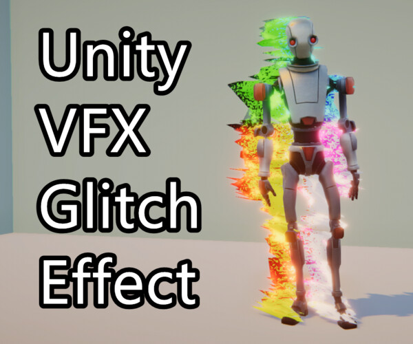 ArtStation - Unity VFX - Glitch Effect | Game Assets
