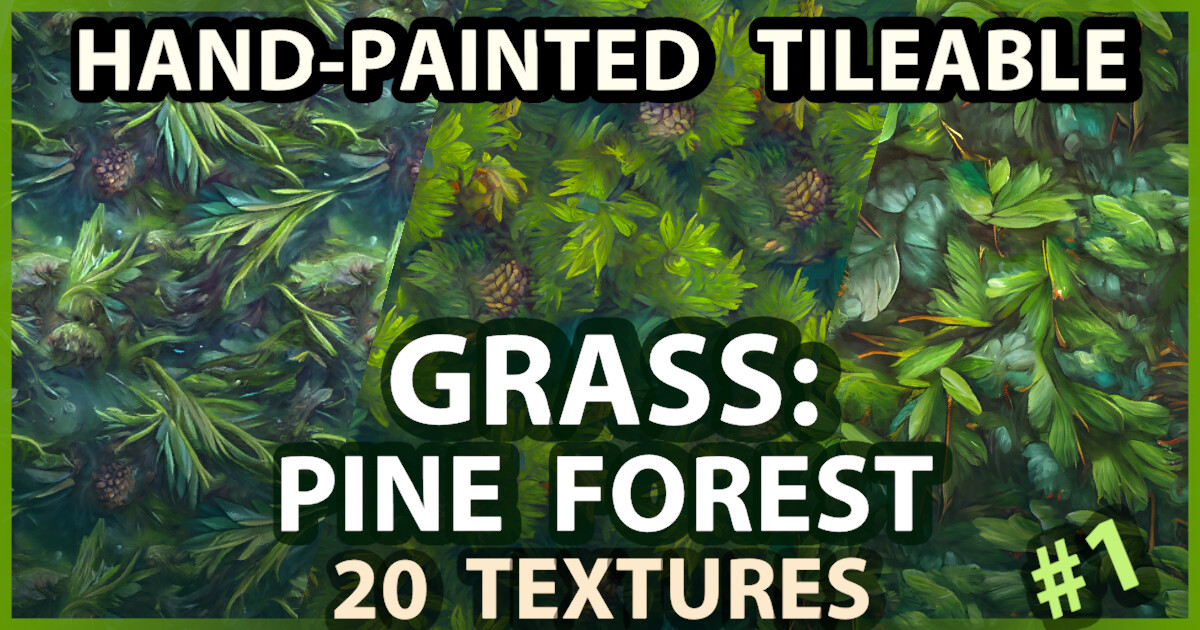 ArtStation - Grass: Pine Forest - 20 TEXTURES (Handpainted, Tileable ...
