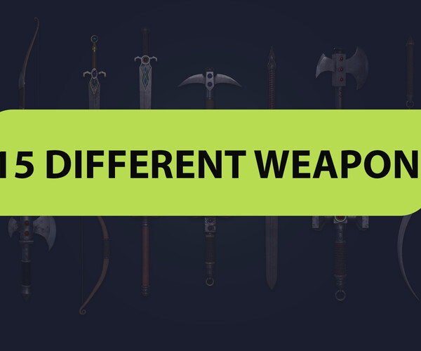 ArtStation - 15 Diffrent types of weapons | Game Assets