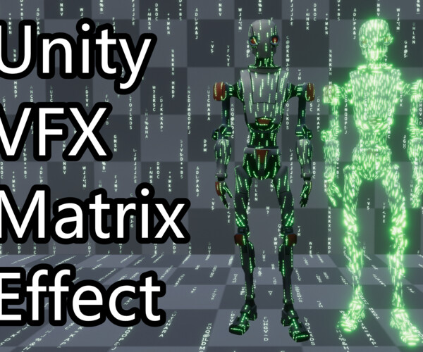 Artstation Unity Vfx Matrix Effect Game Assets