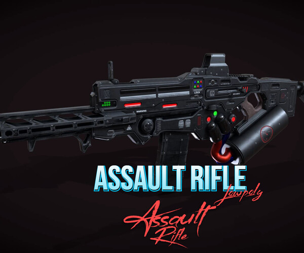 ArtStation - Assault Rifle | Game Assets