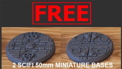 ArtStation - FREE PACK - 2 SCIFI MINIATURE BASES 50mm 3D Print Ready ...