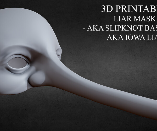 ArtStation - 3D PRINTABLE LIAR MASK - AKA SLIPKNOT BASE MASK IOWA LIAR ...