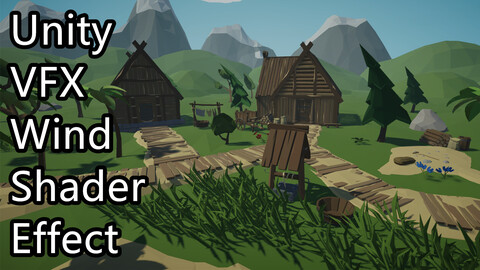 ArtStation - Unity VFX - Wind Shader Effect | Game Assets