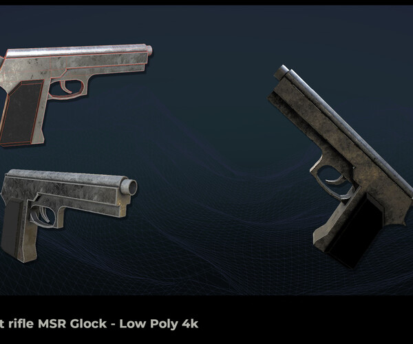 ArtStation - Assault MSR Glock Gun - Low Poly 4k Ready to game Shooter ...