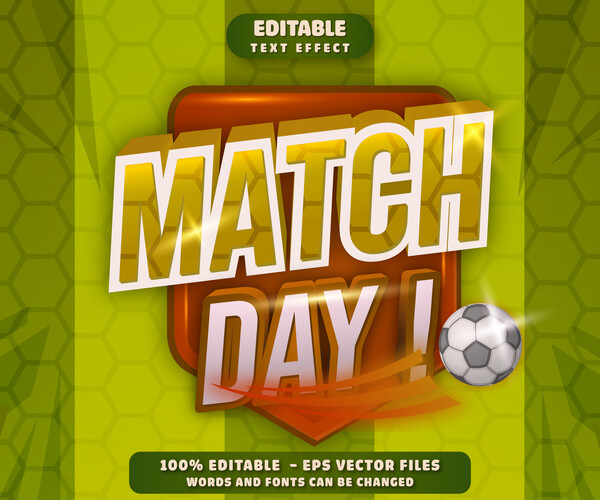 ArtStation - Match Day Text Effects, EPS Template File | Artworks