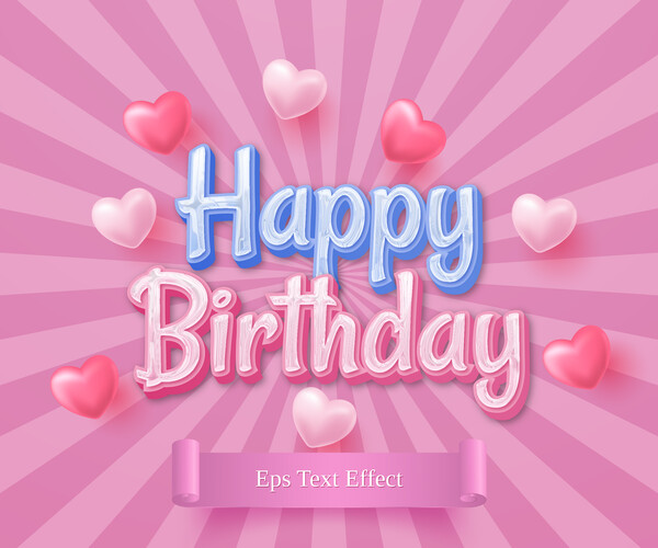 ArtStation - Happy Birthday Text Effects, EPS Template File | Artworks