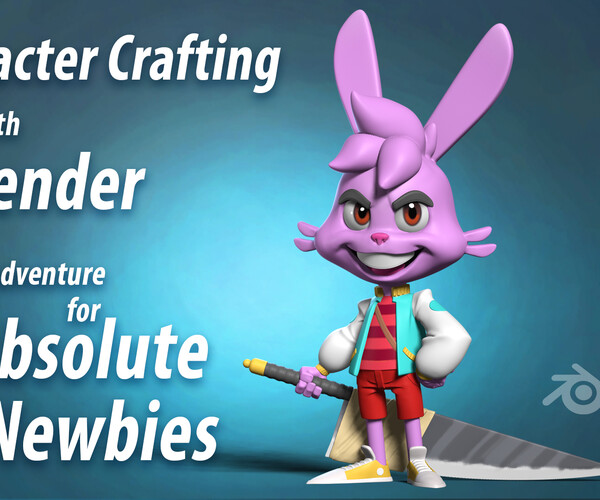 ArtStation - Character Crafting with Blender - A 3D Adventure for Absolute Newbies | Tutorials