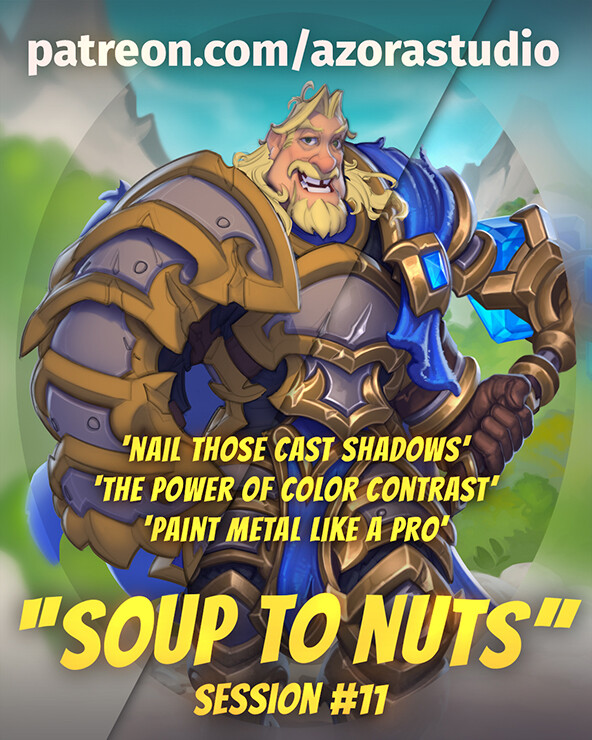 ArtStation - Patreon Live Tutorial – "Soup to Nuts" Session #11