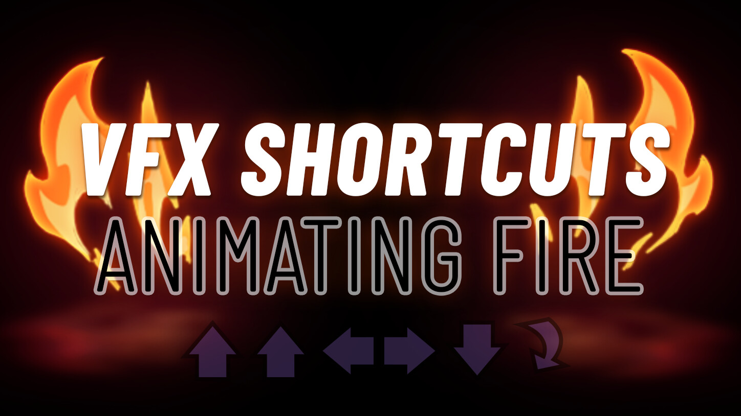 ArtStation - VFX Shortcuts - Animating Fire