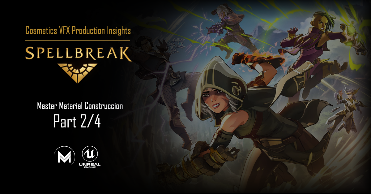 ArtStation - 2/4 Spellbreak - Master Material Construccion