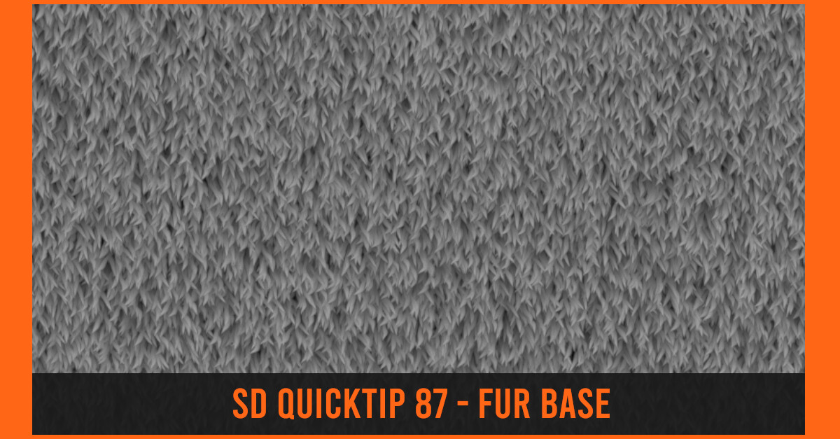 Martin Schmitter - Substance Designer Beginner Quick Tip 87 (Fur Base)