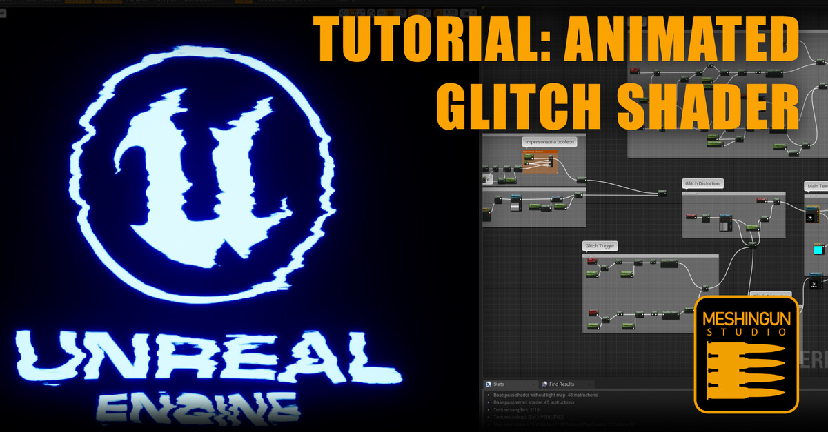 MESHINGUN STUDIO INC. - Shader Tutorial: Animated Glitch UE4 ... MESHINGUN STUDIO INC. - Shader Tutorial: Animated Glitch UE4 ...