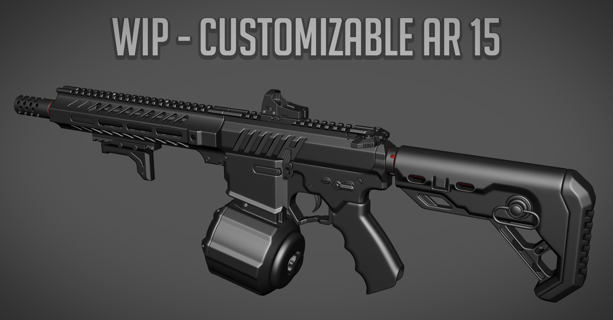 ArtStation - WIP - Customizable AR 15 Platform