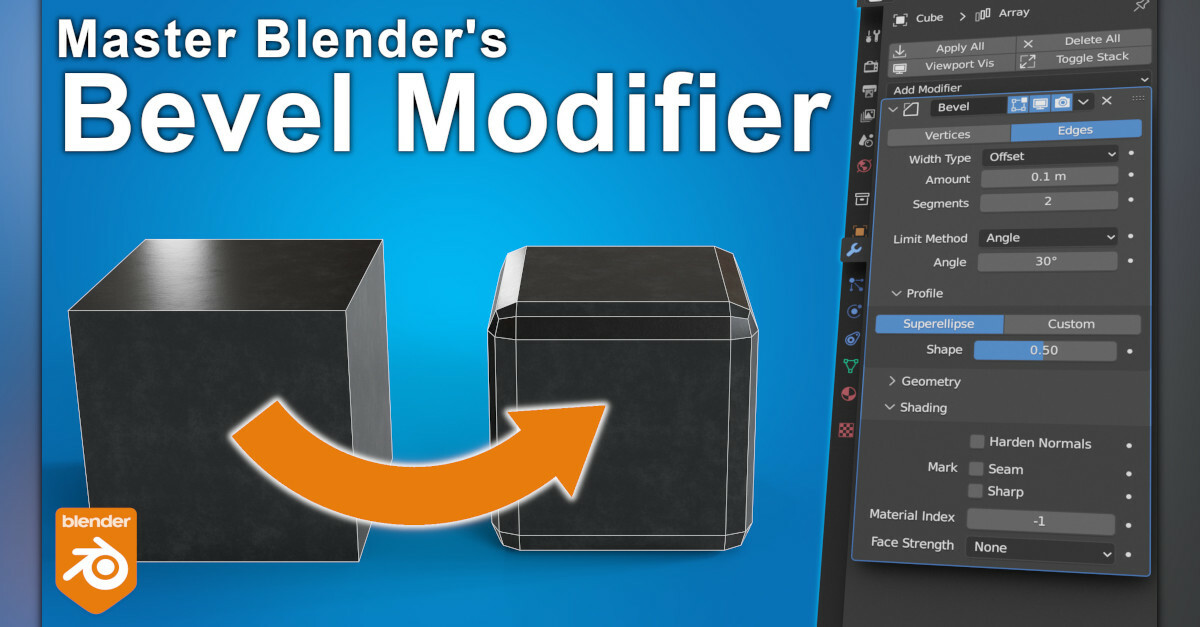 ArtOfKarlB - Tutorial: How to use Blender's Bevel Modifier