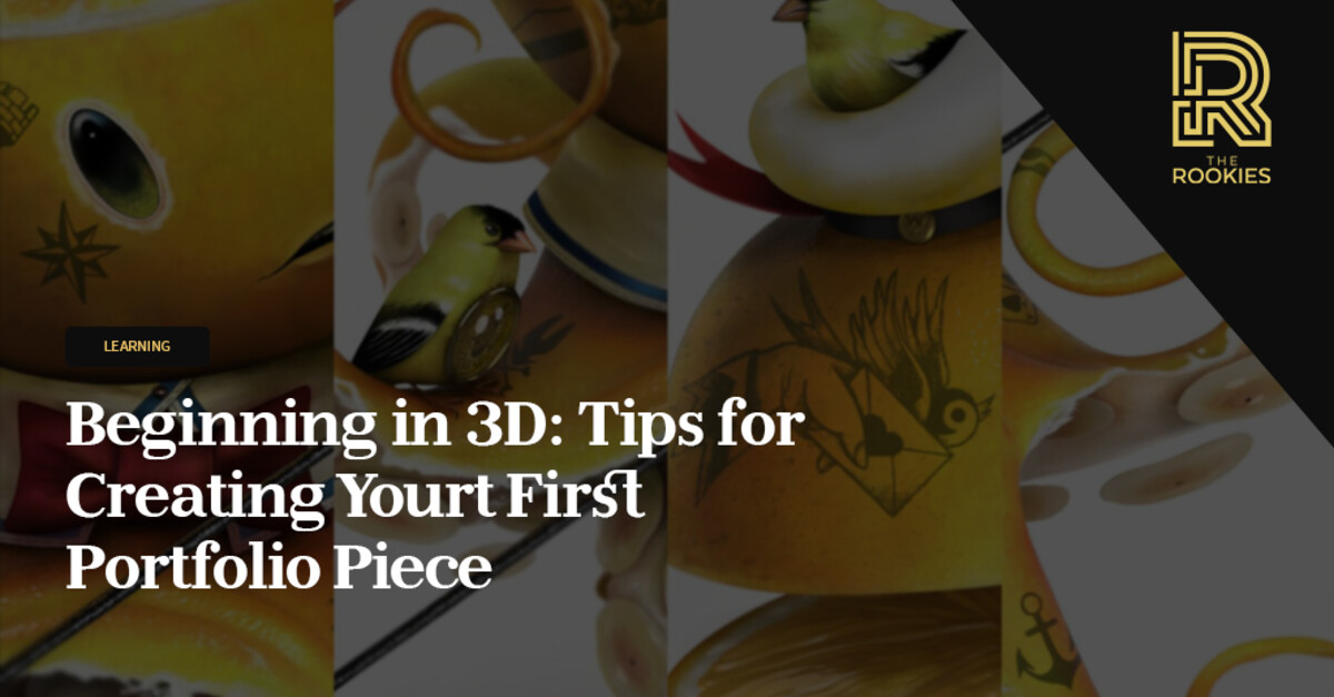 ArtStation - Beginning in 3D: Tips for Creating Your First Portfolio Piece
