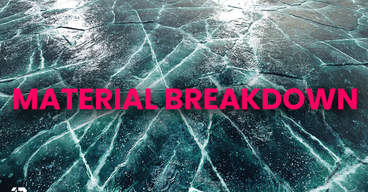 ArtStation - Frozen Lake Material Breakdown