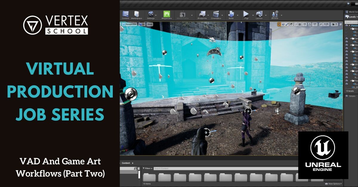 ArtStation - Virtual Production Job Series: VAD And Game Art Workflows (Part Two)