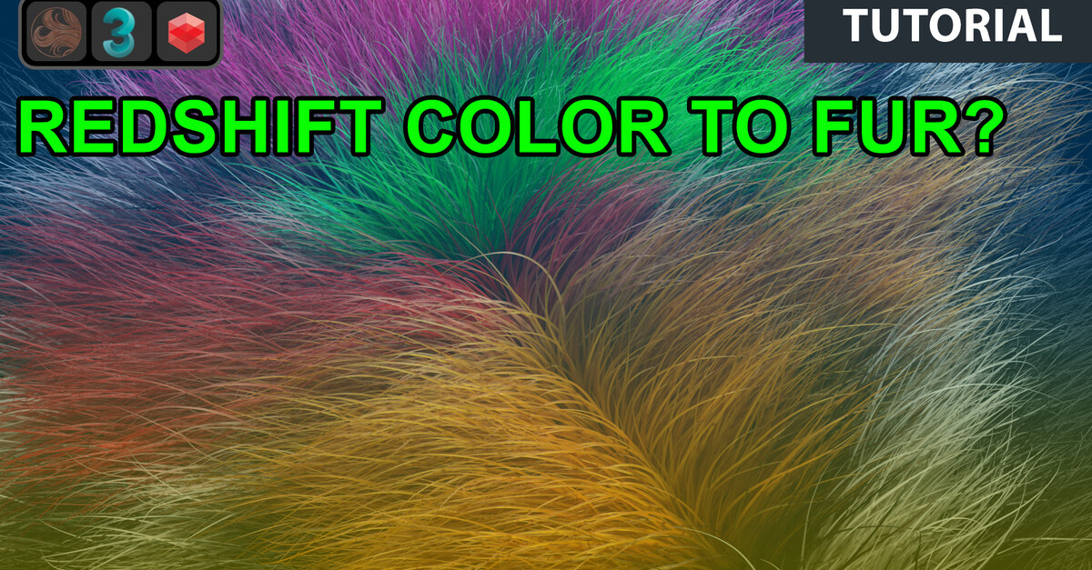 GroomTD/LookDev - Andrew Krivulya - Learn How to Apply Color to Fur or Hair using Ornatrix/3ds ...