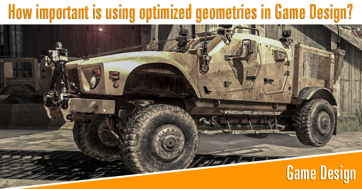 ArtStation - How important is using optimized geometries in Game Design?