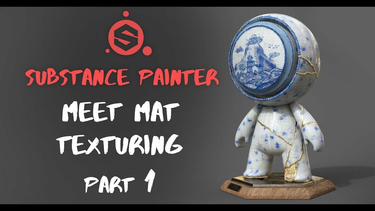 ArtStation - Meet Mat 2 Texturing Tutorial - Pt. 1 - Substance Painter