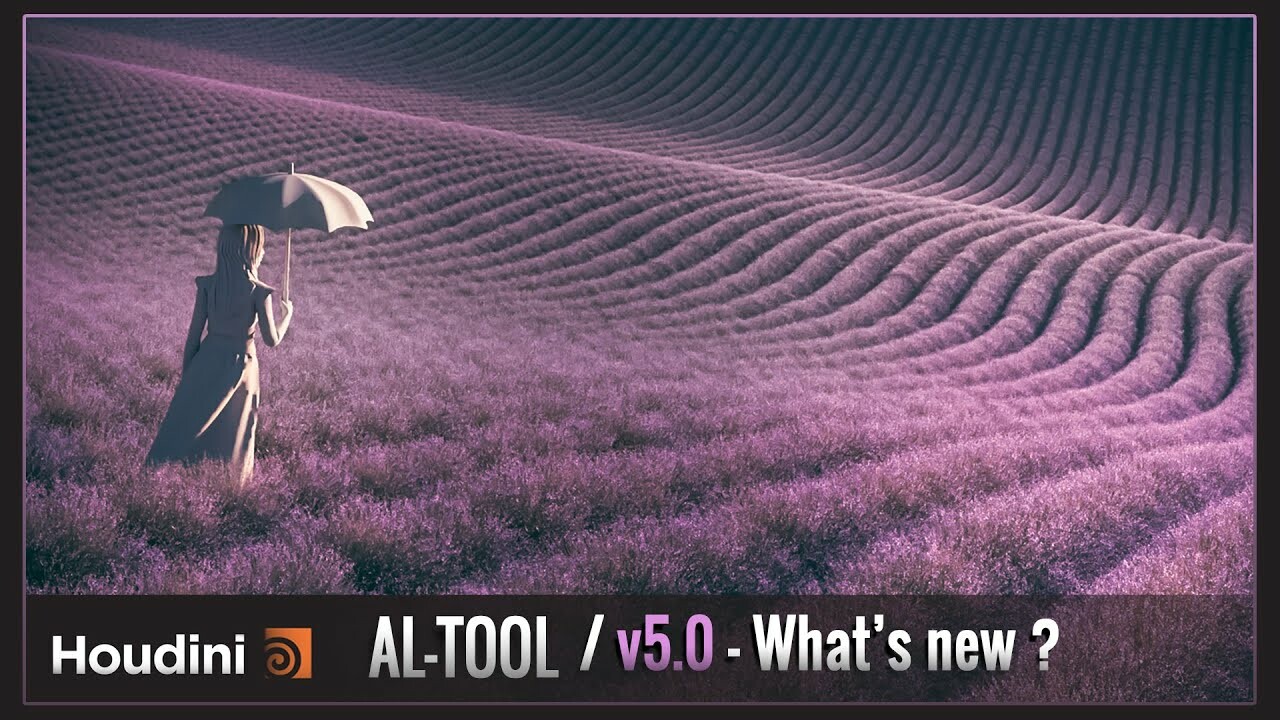 Adrien Lambert - Houdini AL-TOOL v5.0 / What's New ? VIDEO TUTORIAL