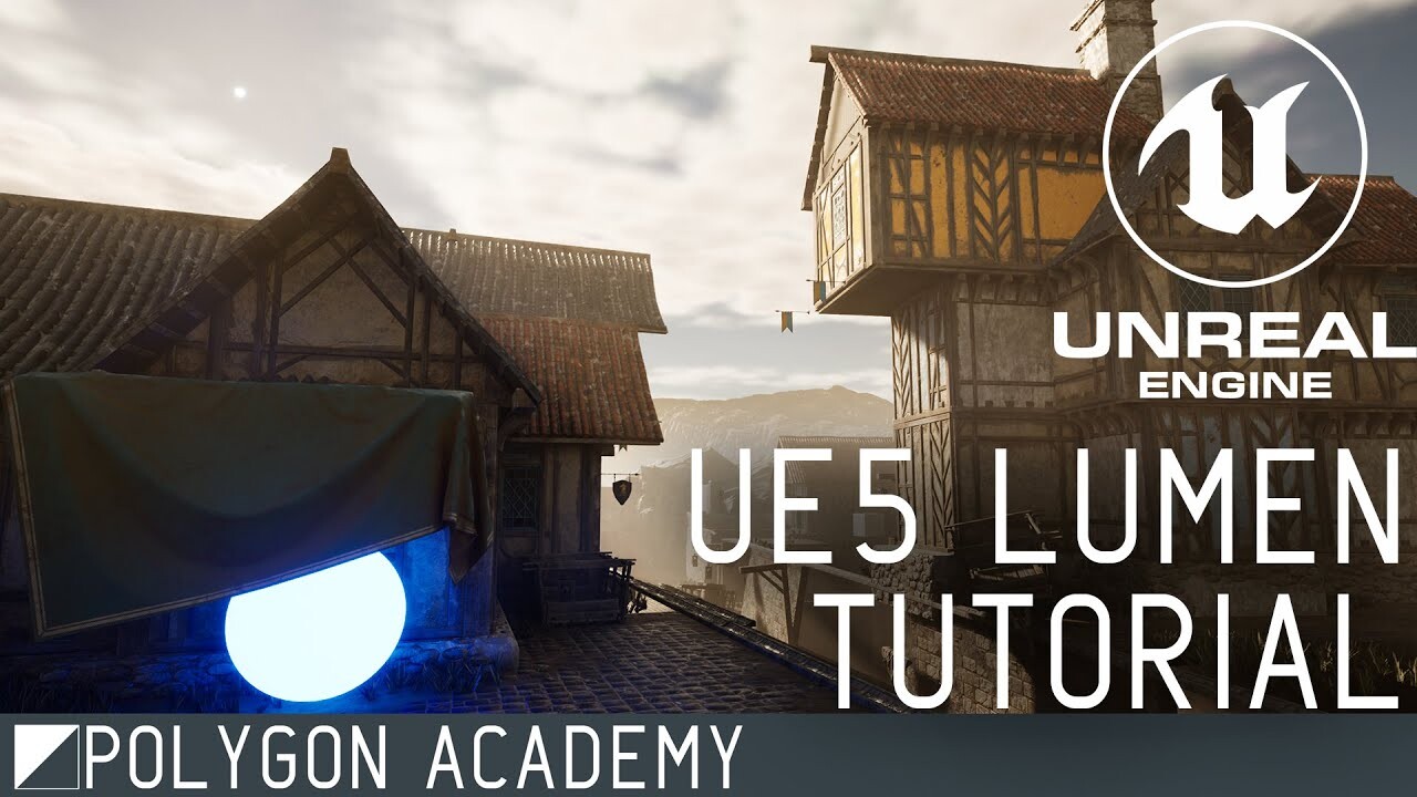 ArtStation - Polygon Academy - Unreal Engine 5 Lumen Tutorial